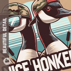 Nice Honkers Goose Hunting PNG: Sublimation Design (digital Download ...