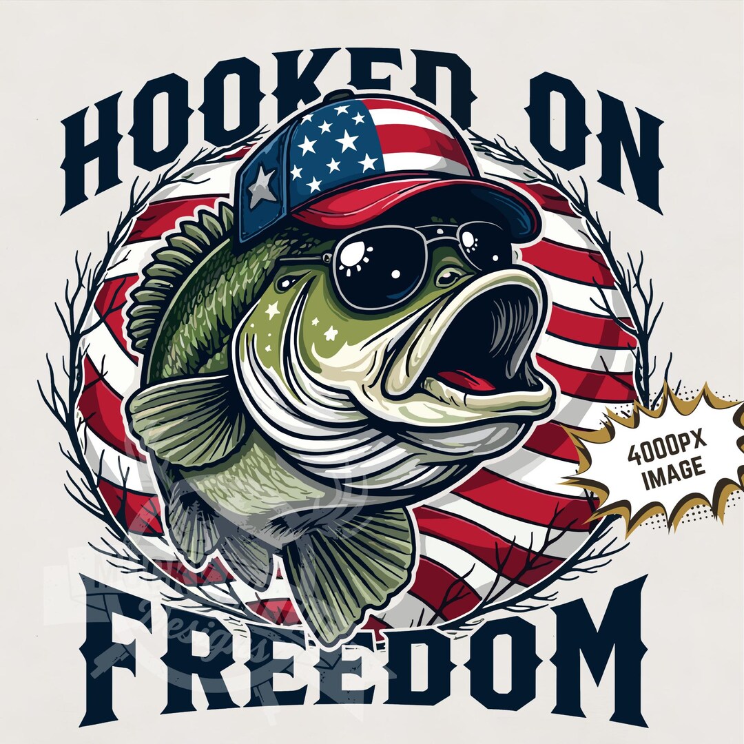 4th July Fishing Png | Hooked on Freedom Png, Funny Independence Day Sublimation | Boys 4th July ...