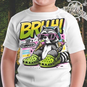 Bruh Its Summer Png, Boys Raccoon Sublimation, Funny Boy Sublimation ...
