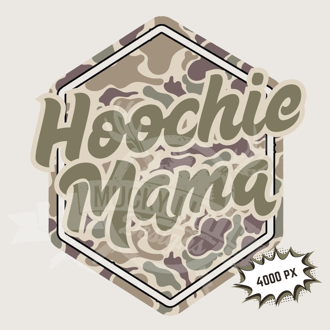 Hoochie Mama Png | Old Camo Digital Design Sublimation 300dpi Image ...