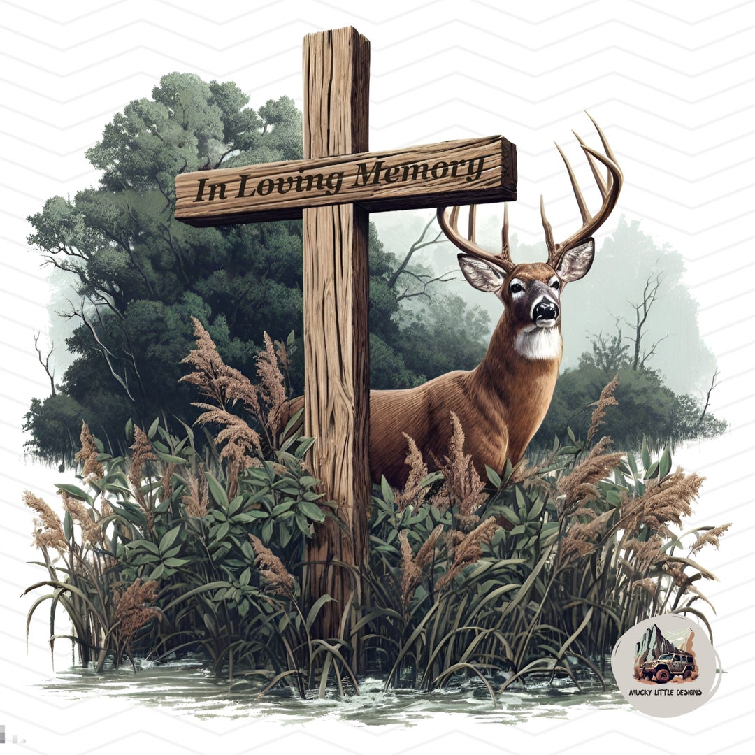 Deer Hunting Memorial Png | Hunting in Heaven PNG | Deer Hunter ...
