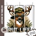 Deer Hunting Design Rut Life Png Deer Hunting Sublimation Design ...