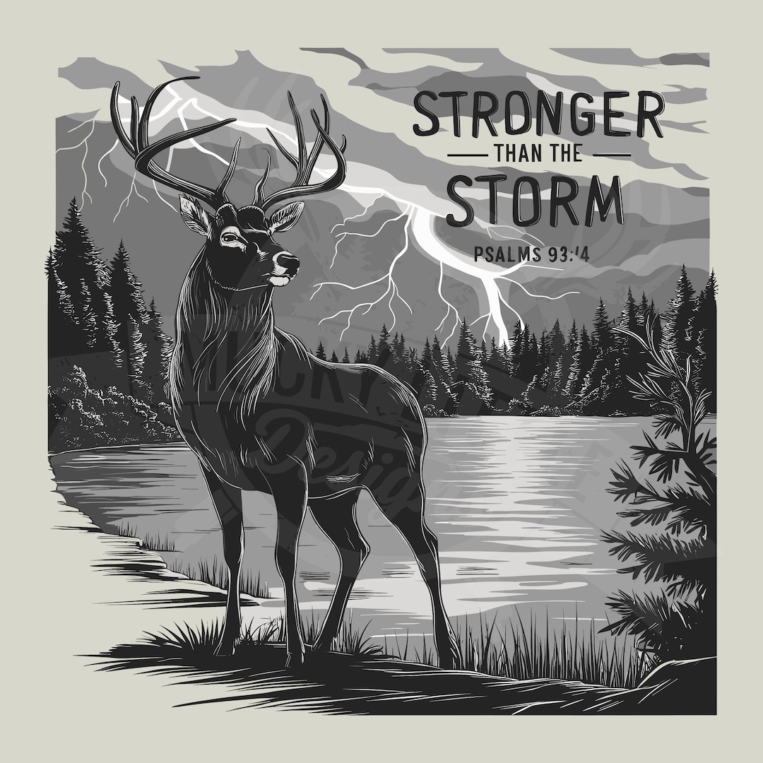 Stronger Than the Storm PNG, Psalm 93:4 | Bible Verse Sublimation ...