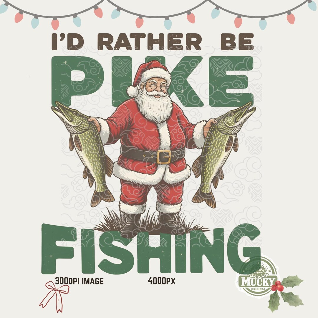 Santa Fishing PNG: Christmas PIKE Fisherman Design (digital Download ...