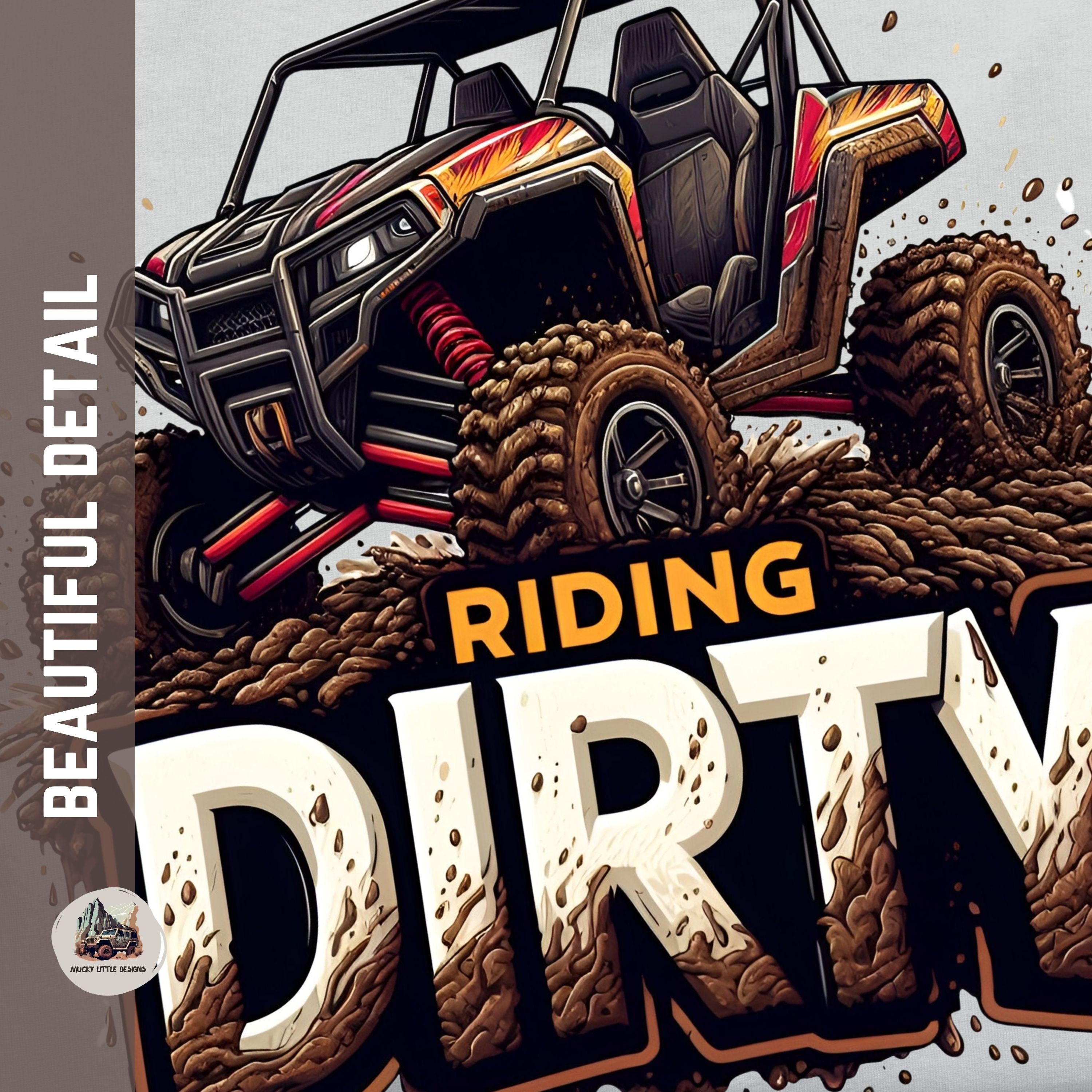 Riding Dirty UTV PNG: Off-road Mudding Sublimation Design (digital ...
