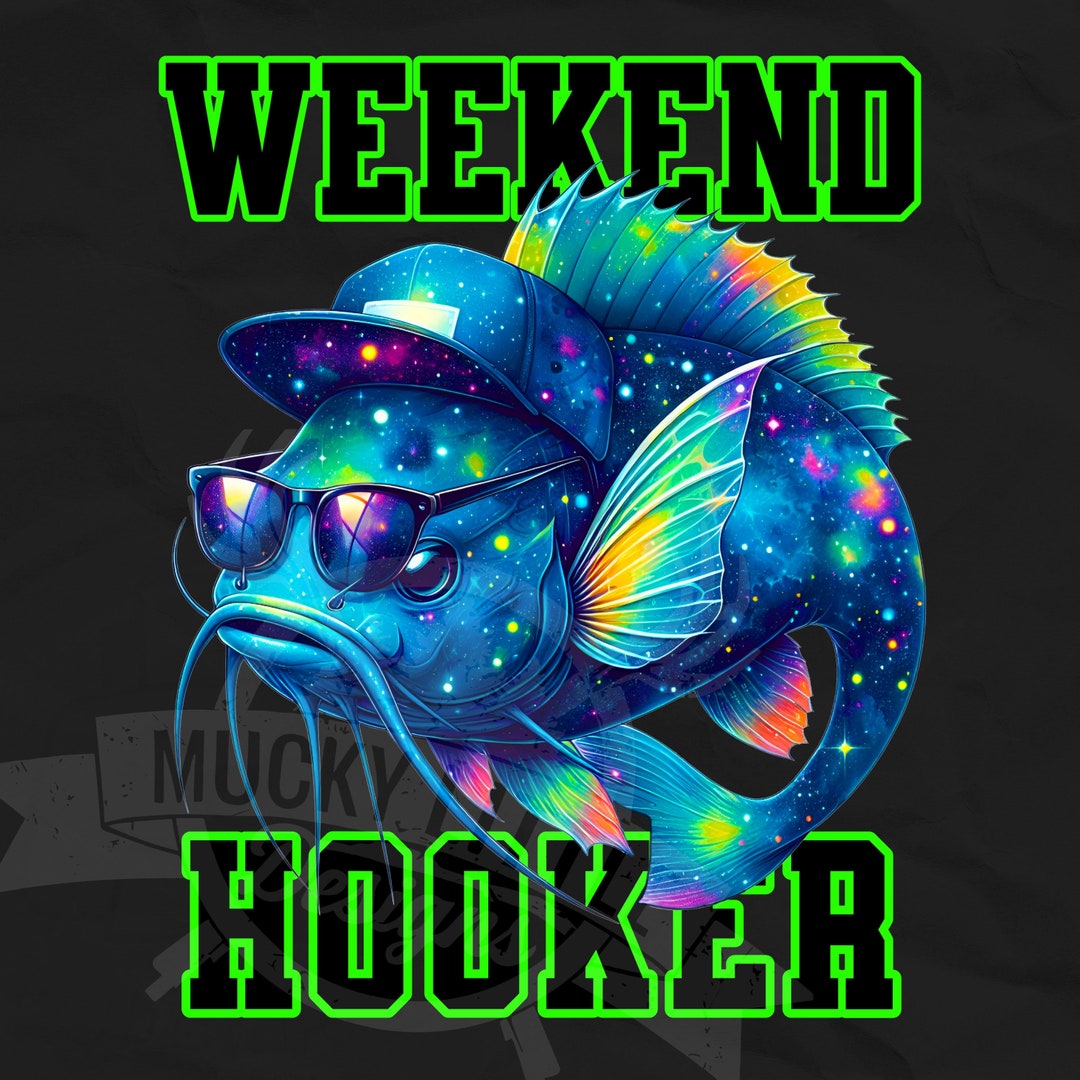 Catfish Fishing Sublimation Design Catfish Fishing Sublimate Weekend ...