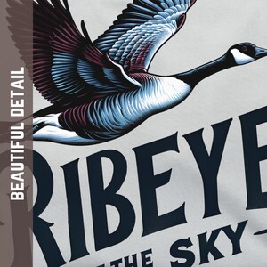 Ribeye of the Sky PNG Waterfowl Hunting Png Sublimation Design Funny ...