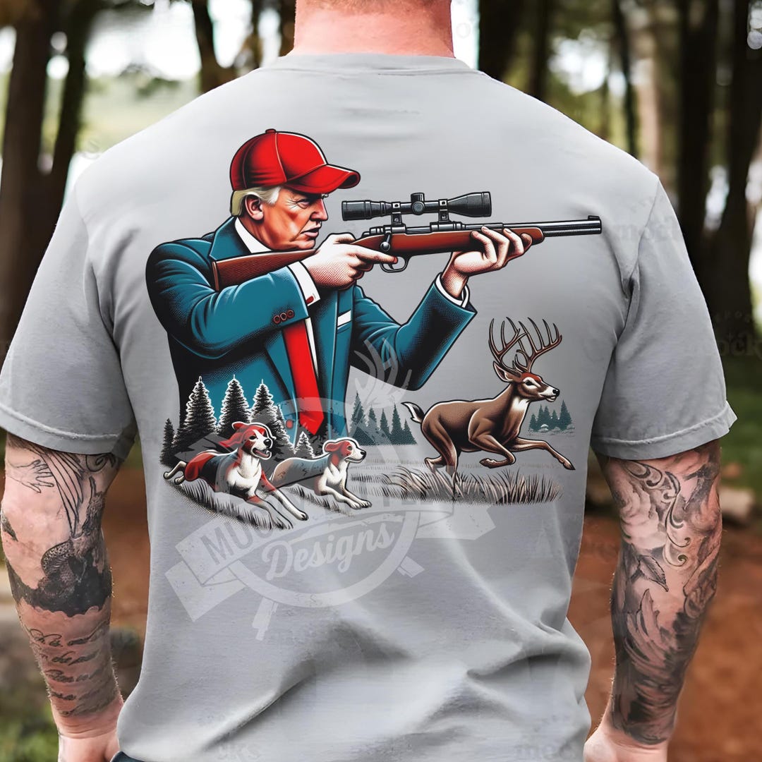 Trump Deer Hunting PNG: Apparel Print File (digital Download) - Etsy