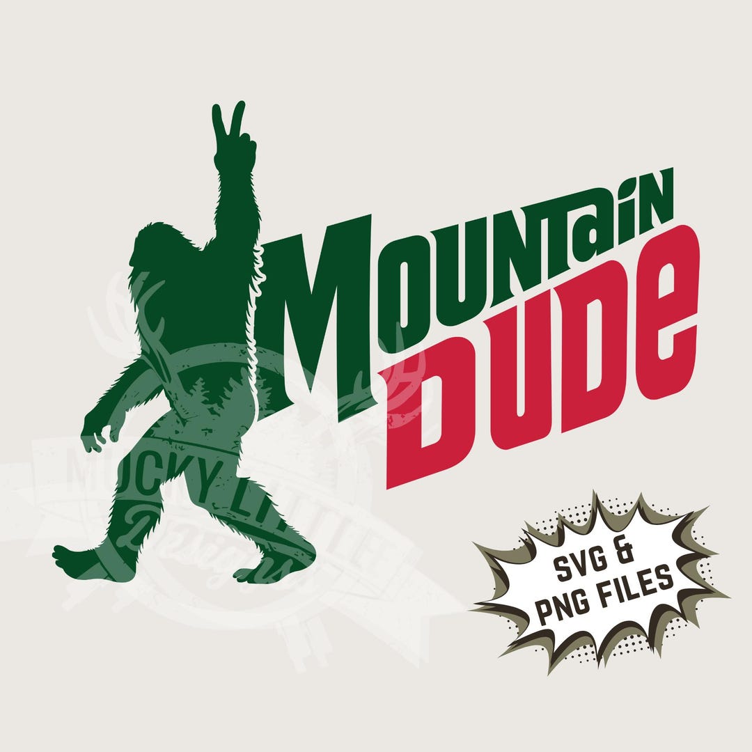 Bigfoot Mountain Dude SVG: Funny Camping Outdoors Design (digital ...