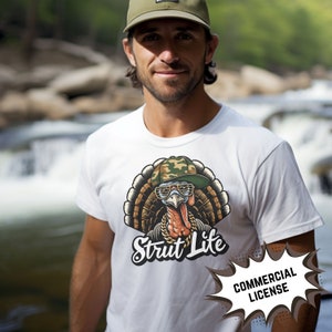 Turkey Strut Life PNG: Funny Hunting Shirt Design (digital Download) - Etsy