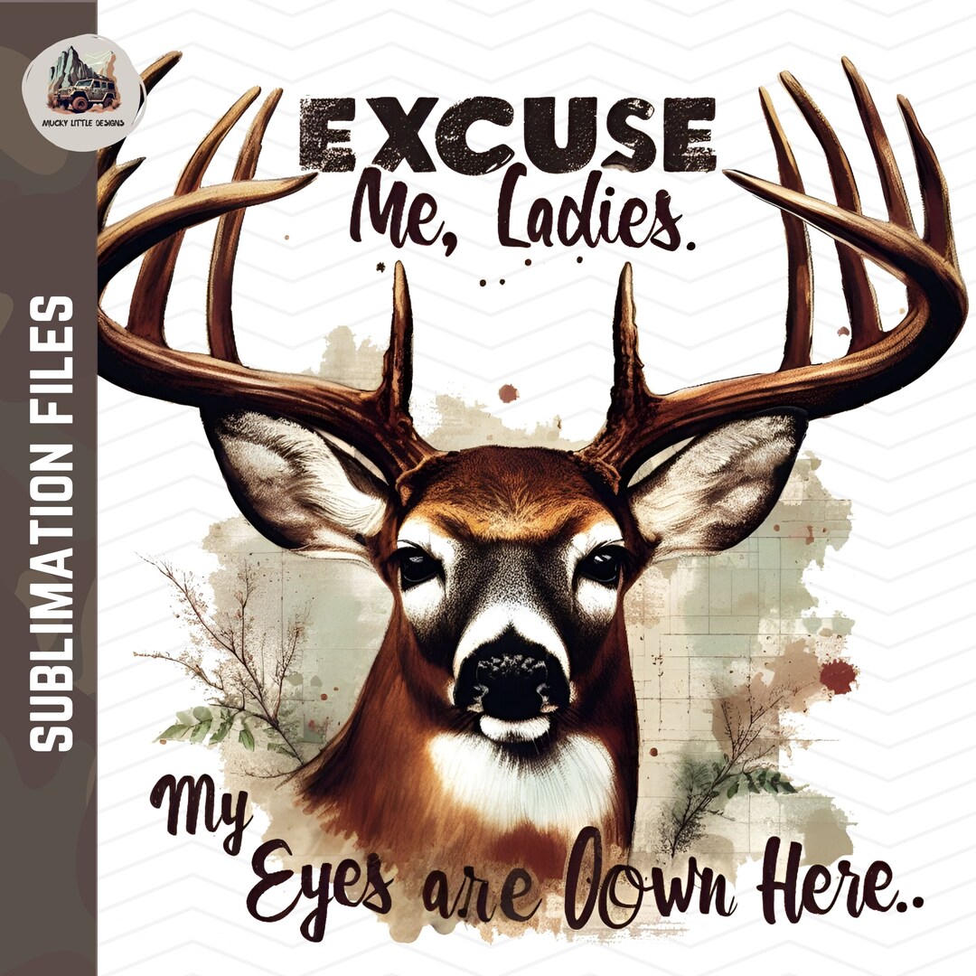 Funny 10-point Buck Deer Sublimation Design for Shirt Deer Hunting Png ...