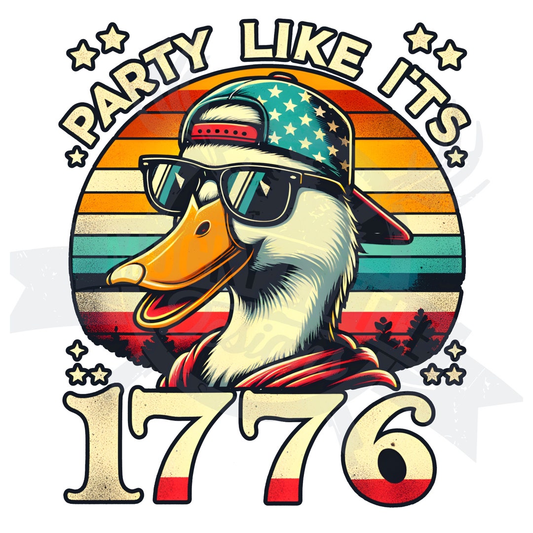 Duck 4th July Png Party Like Its 1776 Png Boys 4th July Design Kids ...