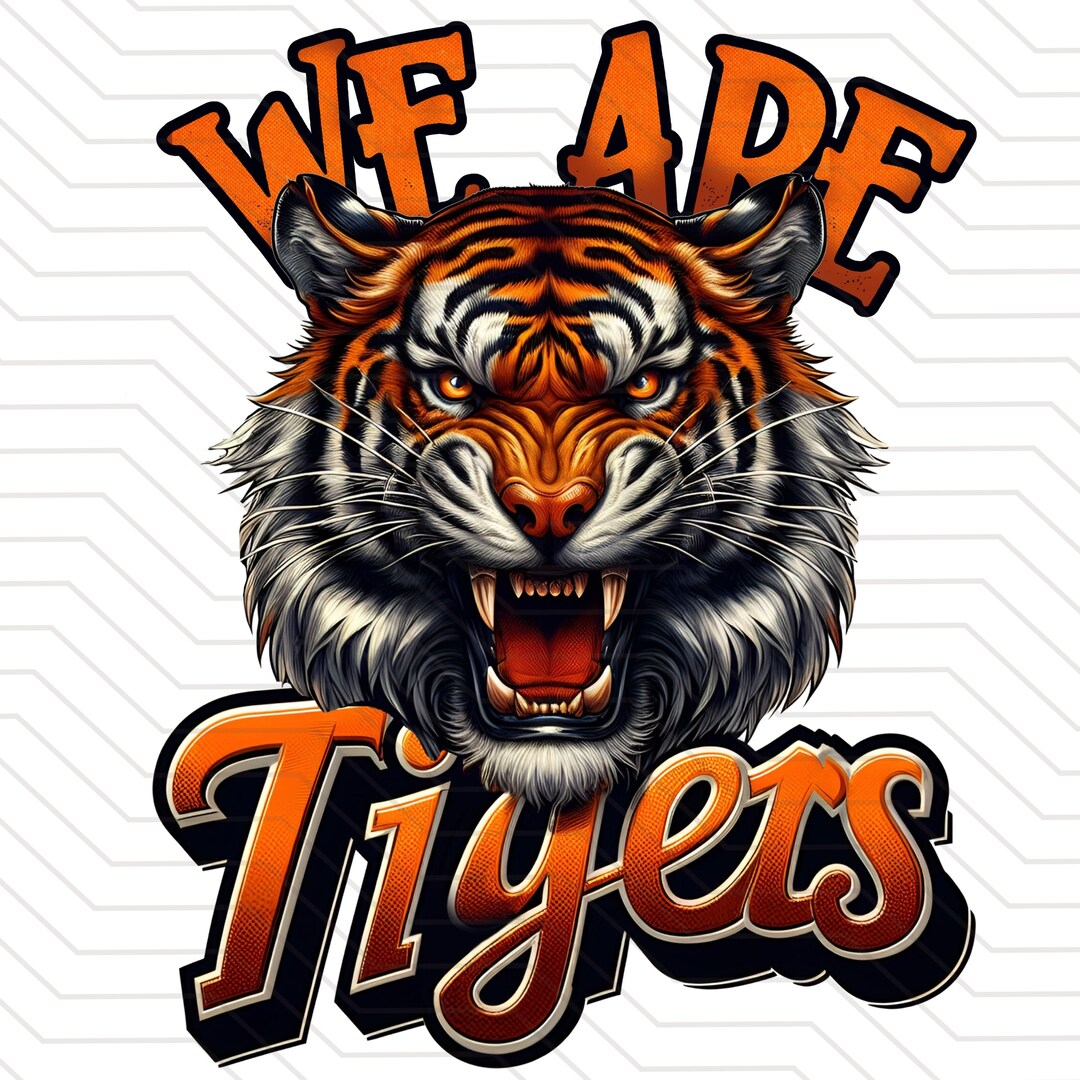 Tigers Mascot Logo | We Are Tigers Png | Tigers T-shirt Sublimation ...