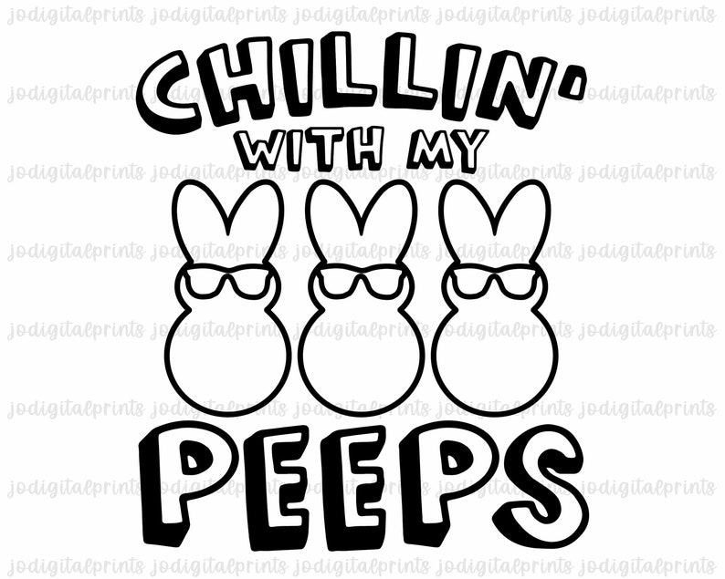 Chillin' With My Peeps Coloring SVG PNG Kids Easter - Etsy
