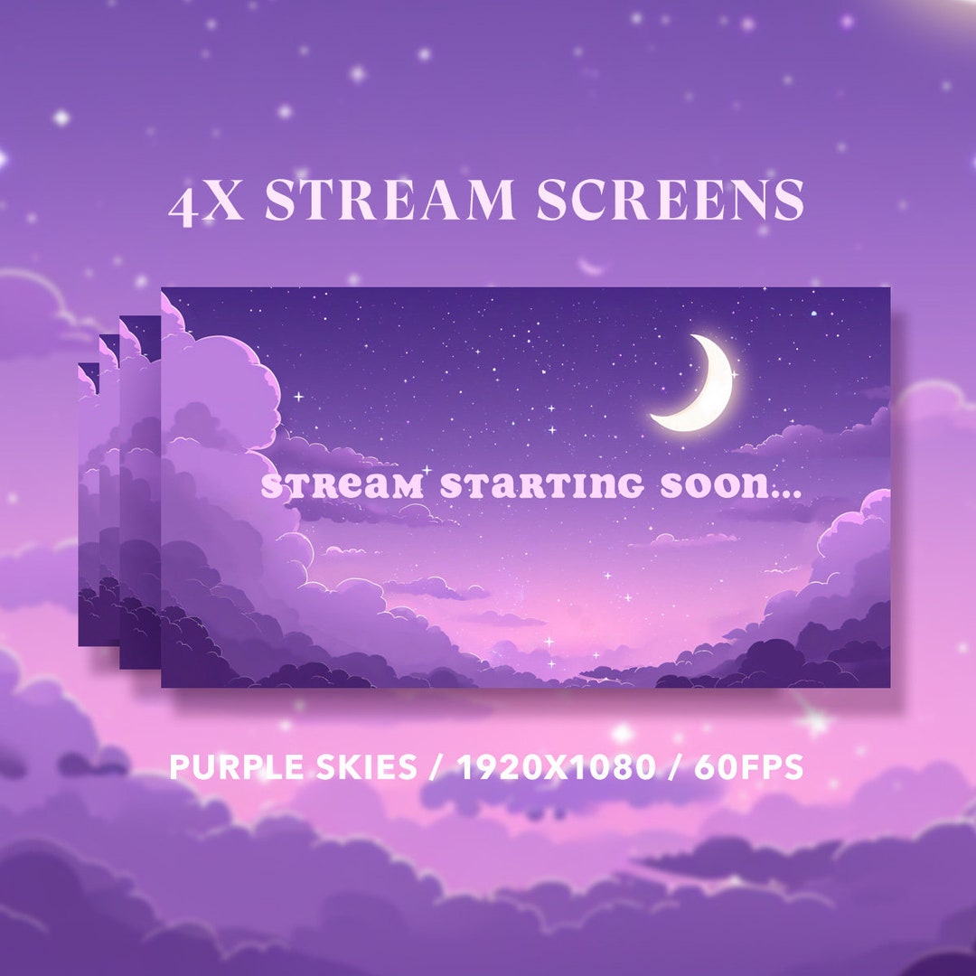 4x Stream Screens | Cosy Purple Lofi Sky | Starting Soon Screen ...