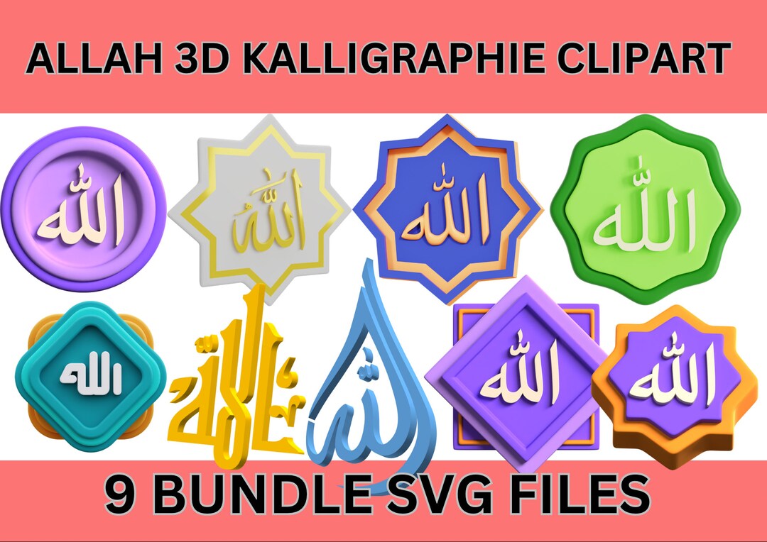 Bundle Set of 9 ALLAH 3D Islamic 3D Svg Vector Calligraphy - Etsy