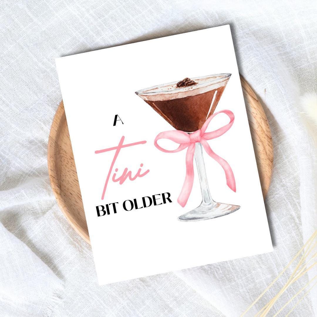 Funny Birthday Card for Her - "a Tini Bit Older" Bestie Card - Etsy
