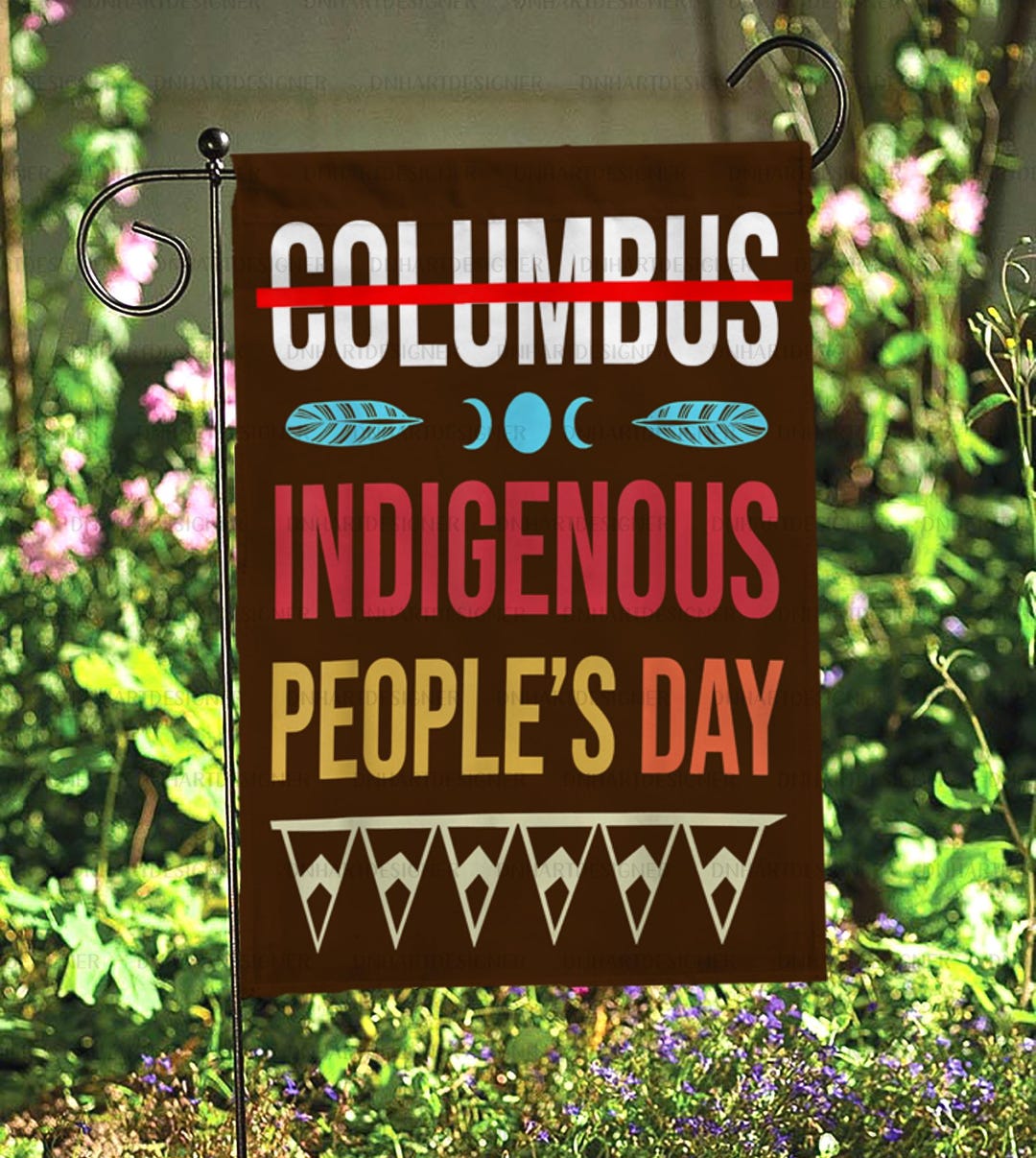 Indigenous Columbus Native American Flag, Defend Native Equality Rights ...
