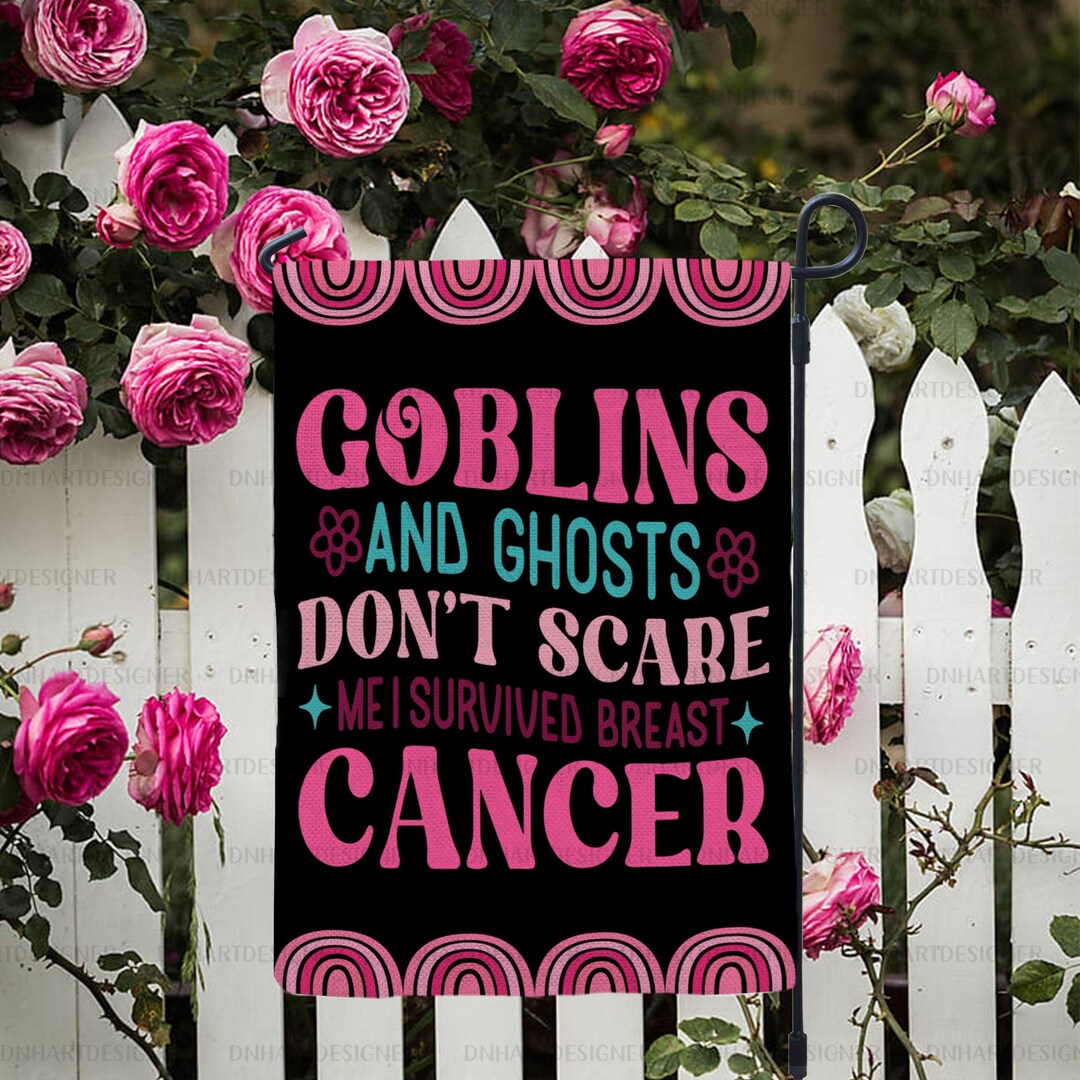 Goblin & Ghost Survived Breast Cancer Flag, Don't Care Breast Cancer ...