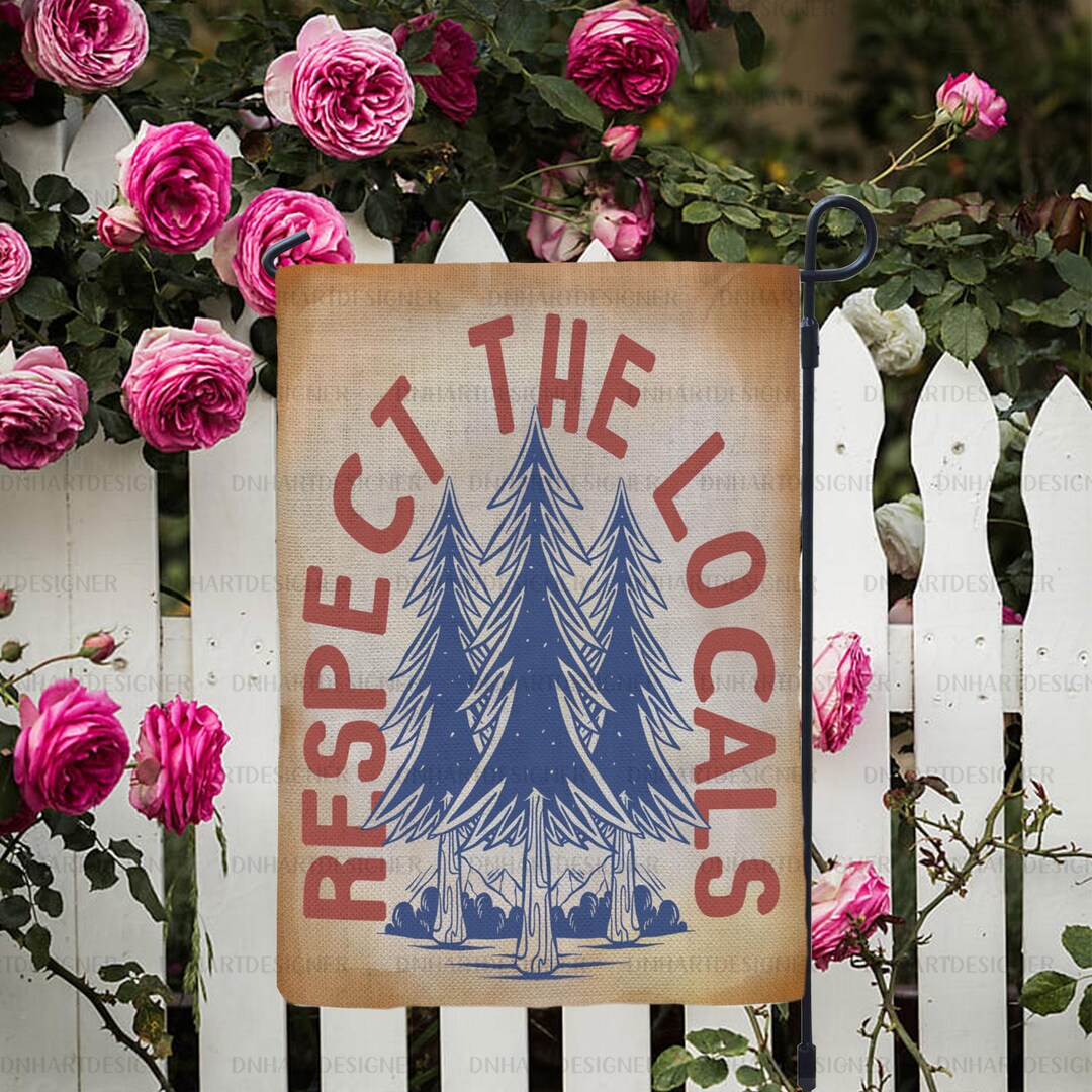 Camper Respect the Locals Flag, Hiking Explore Nature Flag, Woodland ...