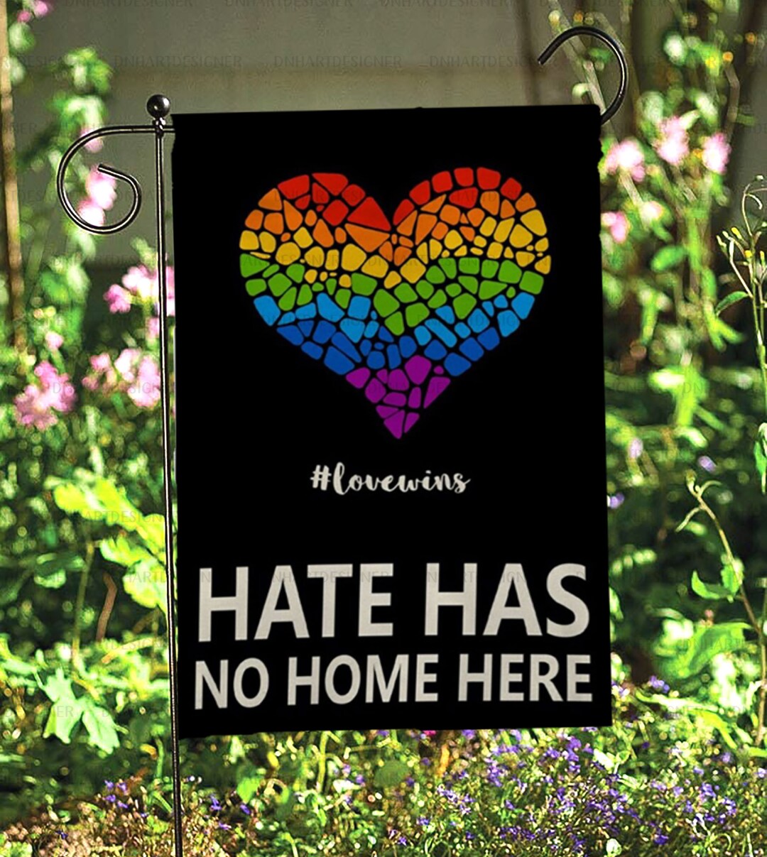 Rainbow Hate Has No Home Here Flag, LGBT Pride Month Flag, Love Always ...