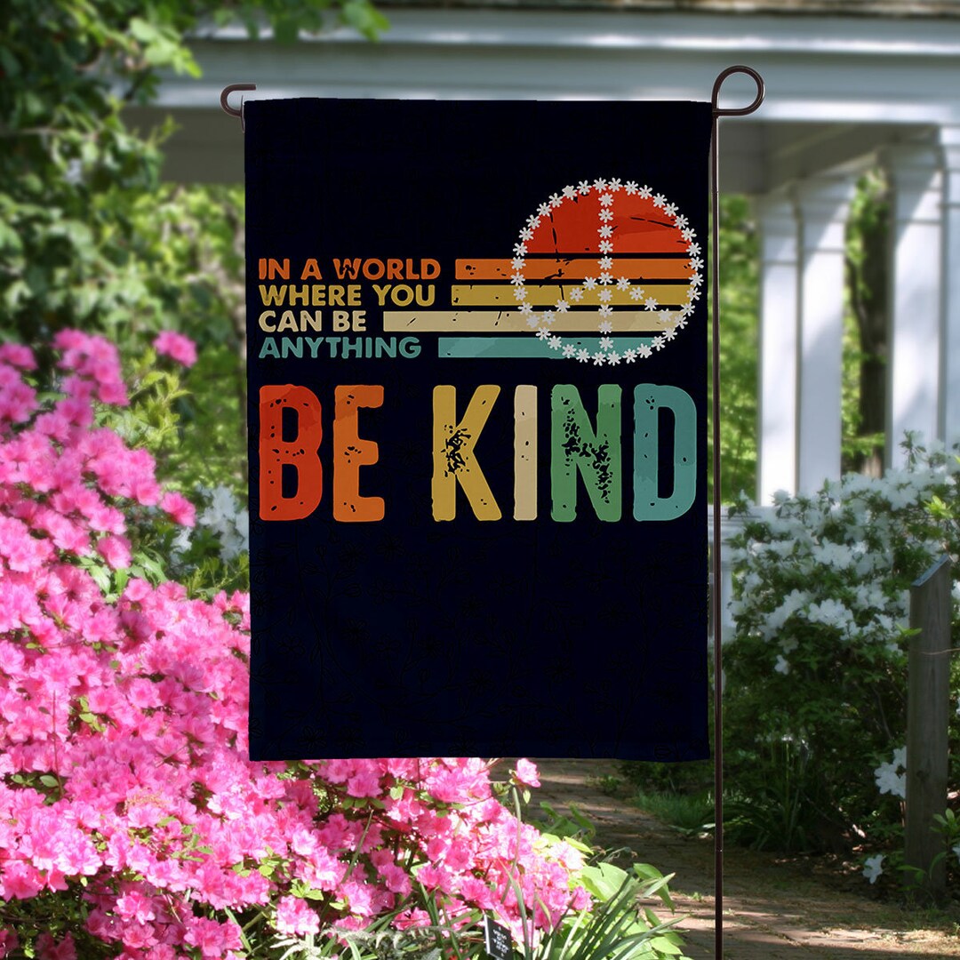 Vintage Be Kind Flag, Human Rights Flag, Kindness is Everything, Social ...