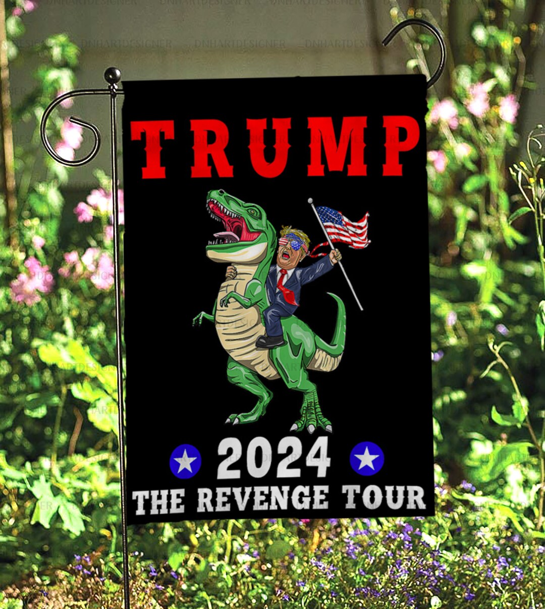 T-rex Trump Revenge Tour Flag, Trump 2024 Flag, Re-elect Presidential ...