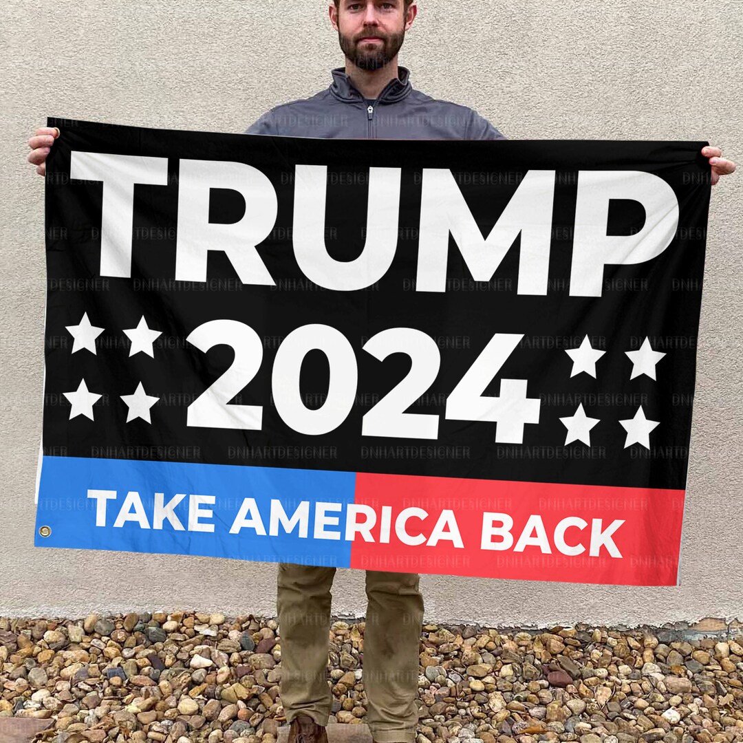 Trump 2024 Take America Back Flag, Supporters Voting Trump Flag, 47th ...