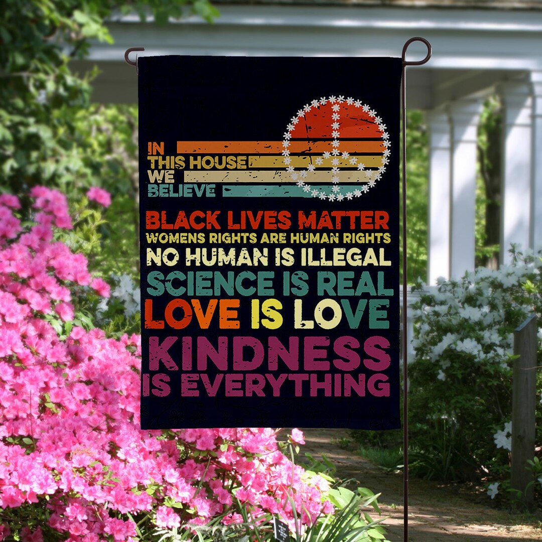 In This House Peace Garden Flag, Science is Real, BLM Flag, Family ...