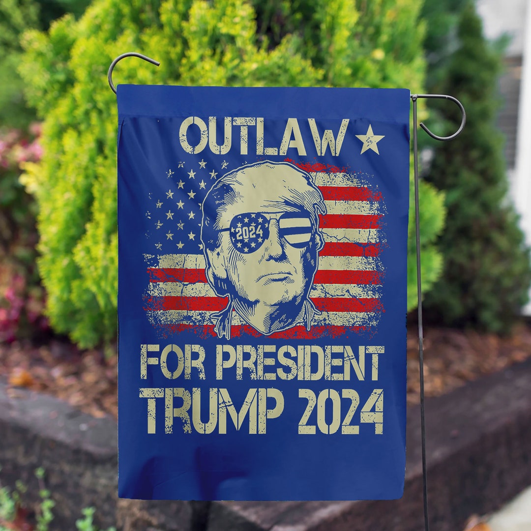 The President Trump Outlaw Welcome Flag, Felon Trump 2024 Yard Flag ...