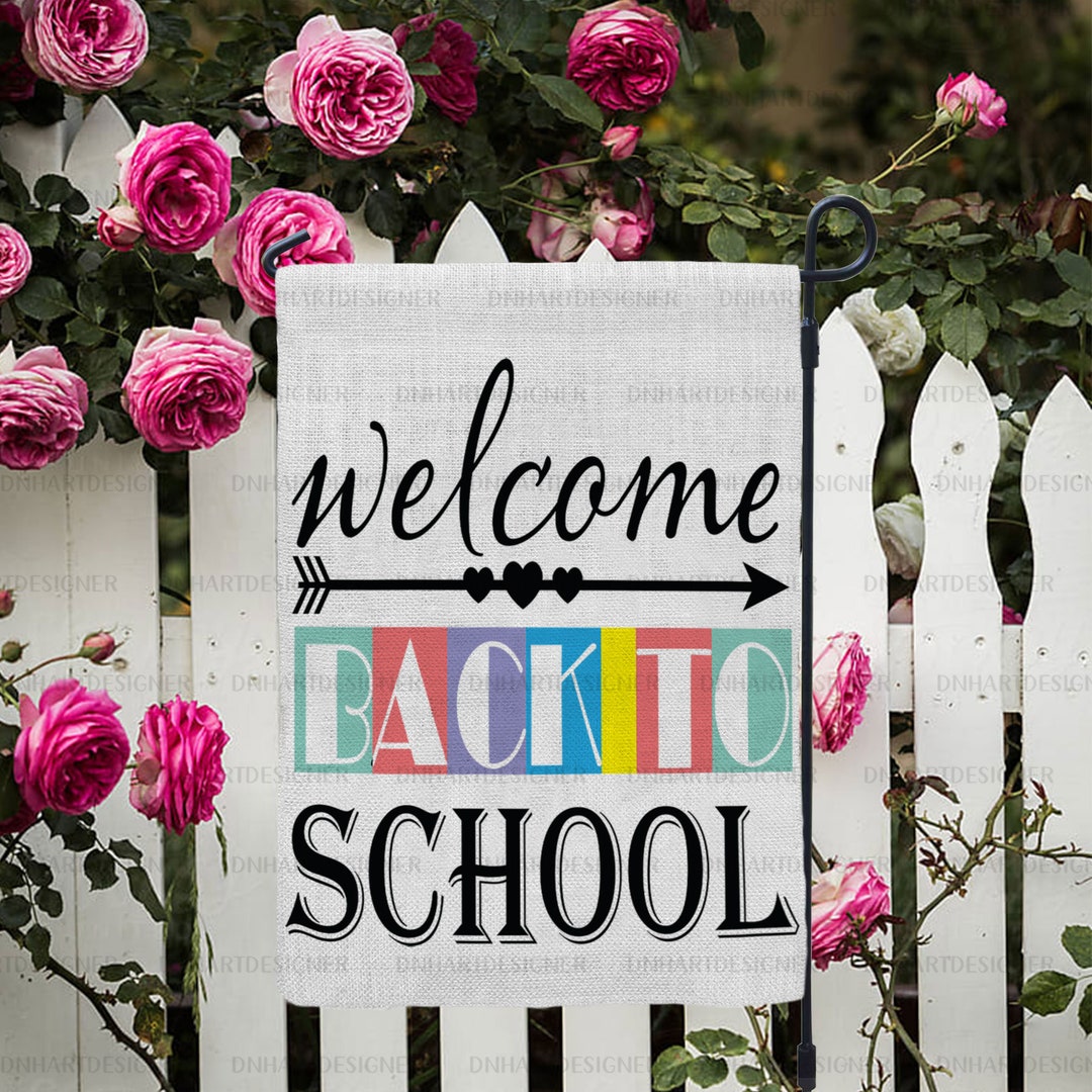 Welcome Back to School Flag, Classic Back to School Garden Flag, Simple ...