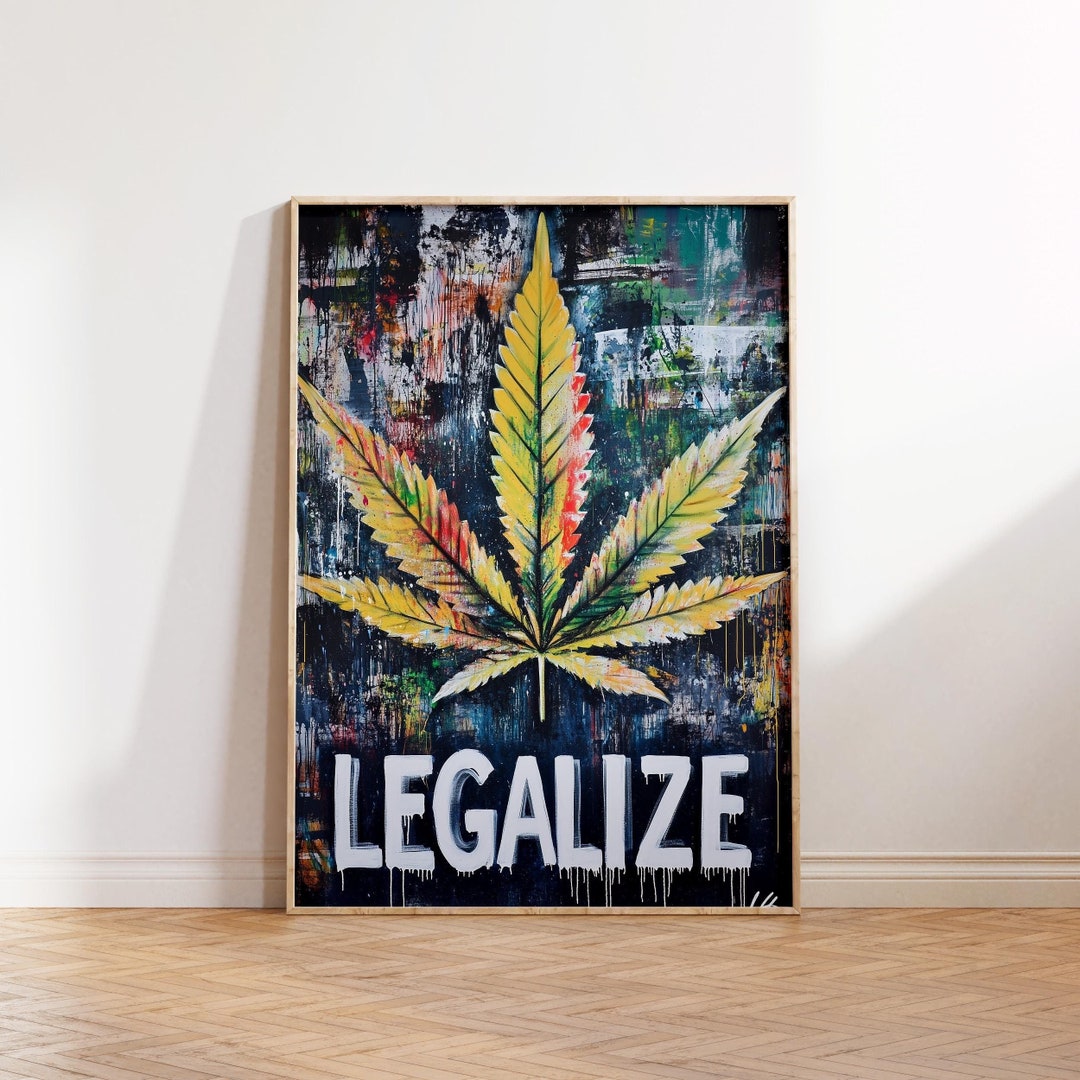 LEGALIZE Cannabis Leaf Print, Digital Download Printable Wall Art ...
