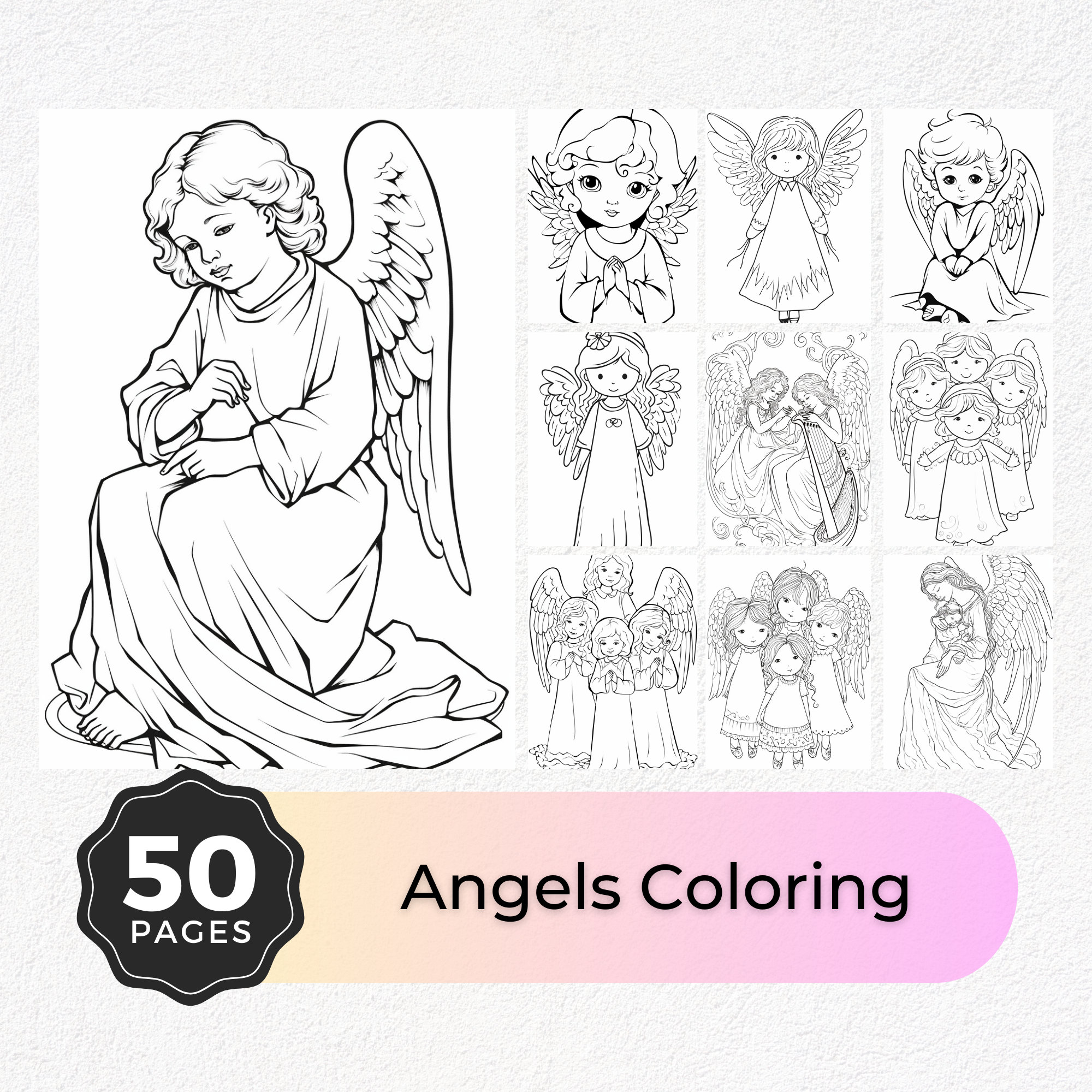 50 Angel Coloring Pages: Printable Designs for Adults & Kids (digital ...
