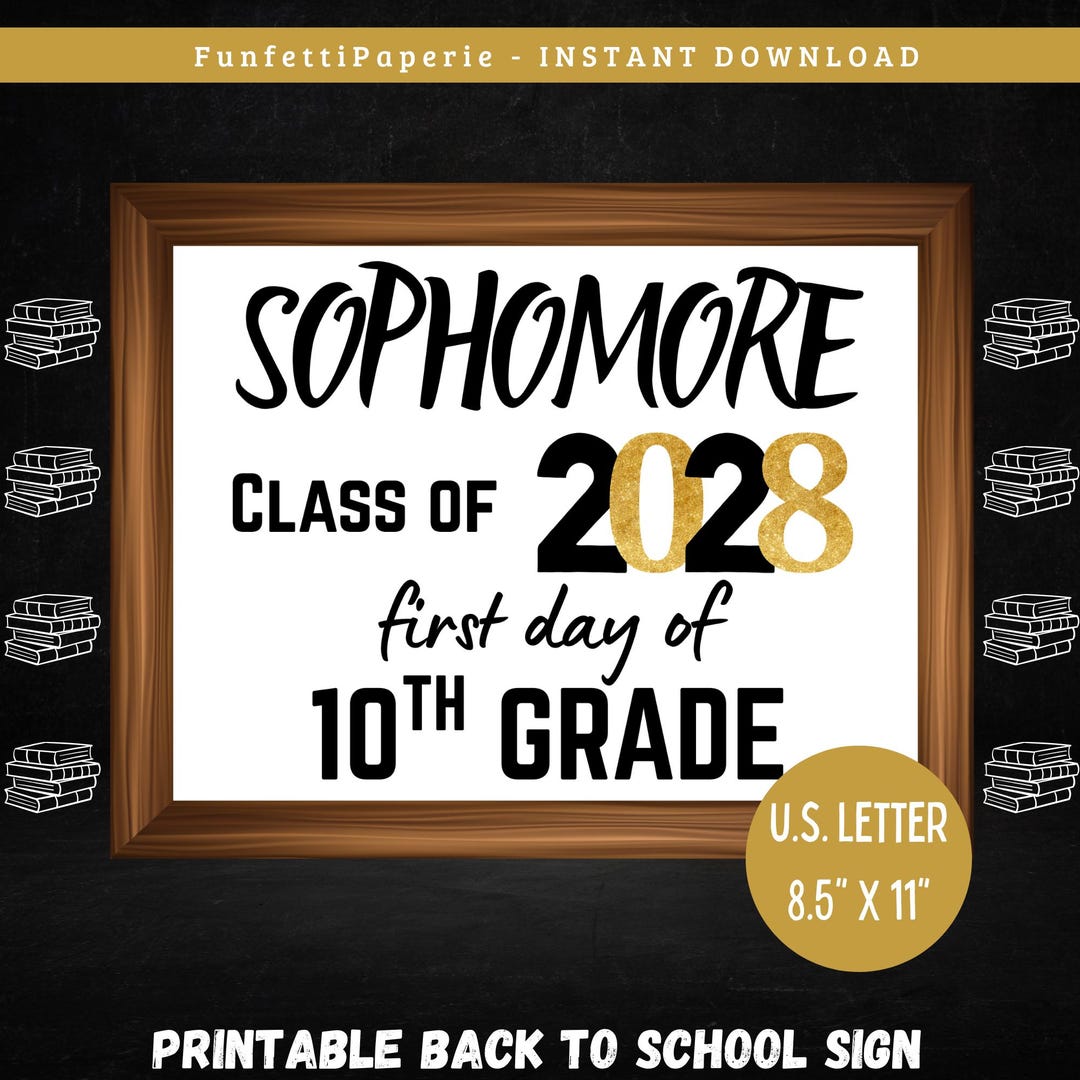 First Day of Sophomore Year Printable Sign: Class of 2028 Photo Prop ...