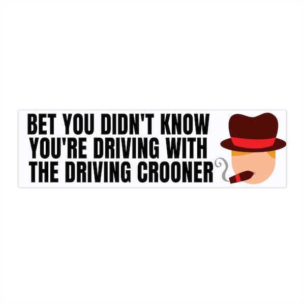 The Driving Crooner Sticker Decal - Etsy