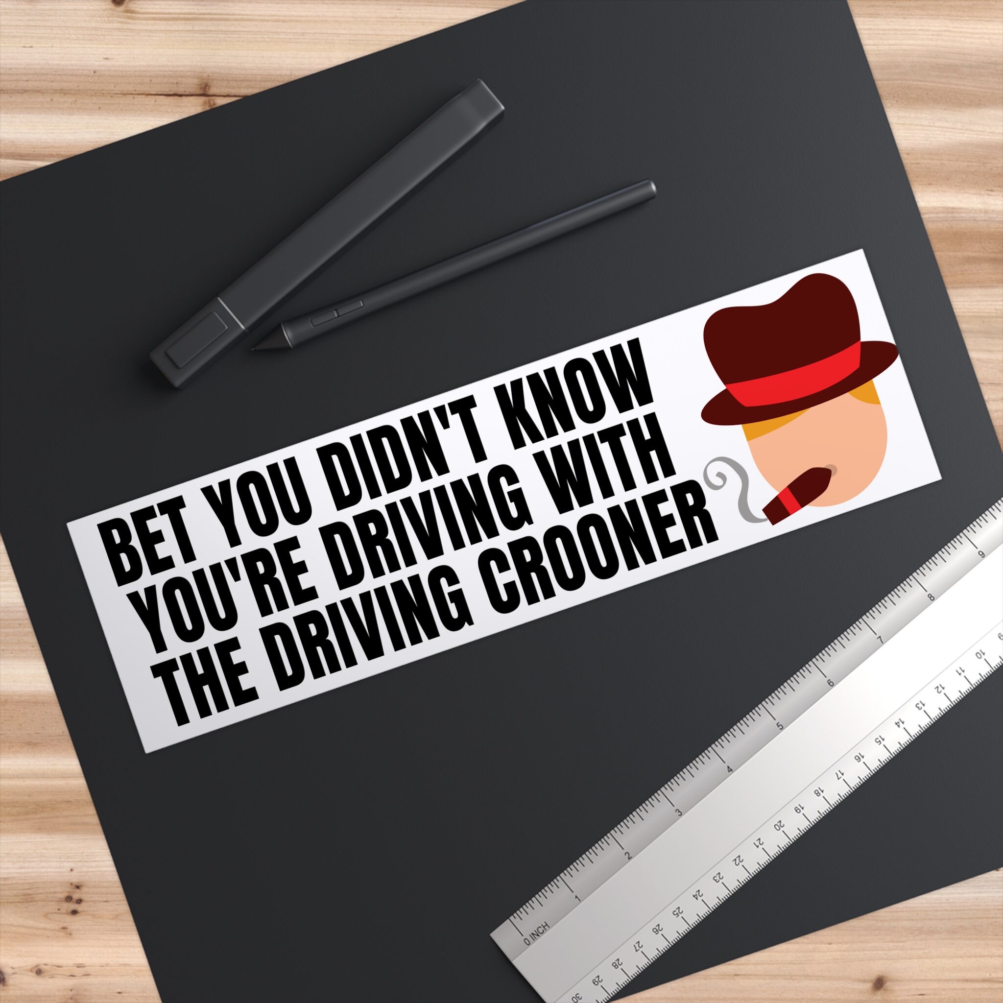 ITYSL Driving Crooner I Think You Should Leave Bumper Sticker Funny - Etsy