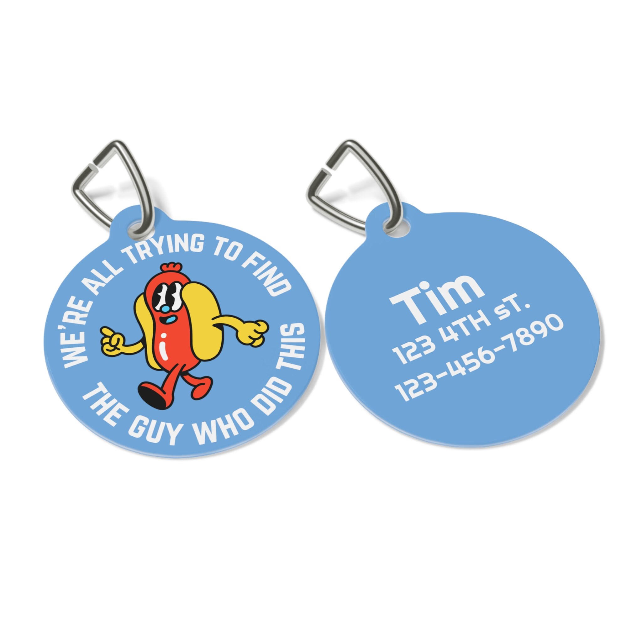 ITYSL I Think You Should Leave Hot Dog Pet ID Tag for Dogs and Cats ...