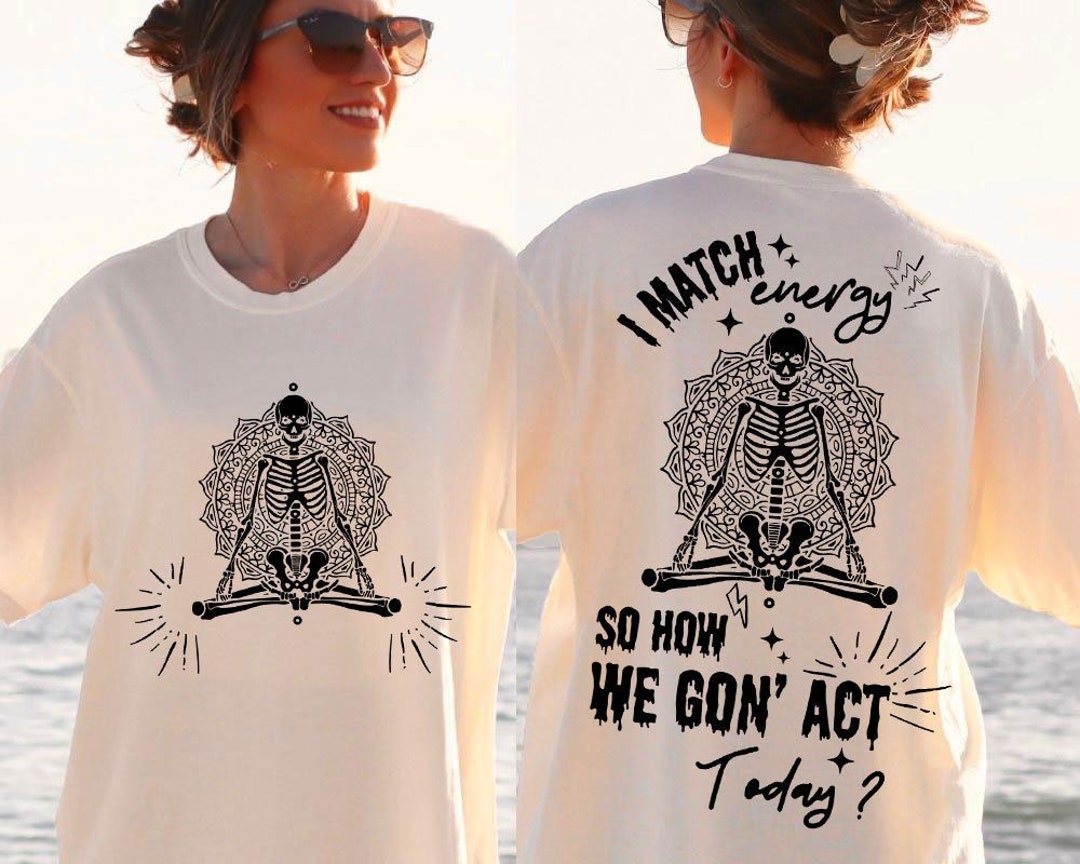I Match Energy SVG PNG Energy Svg Funny Quote Svg Sassy Svg Hustler Png ...