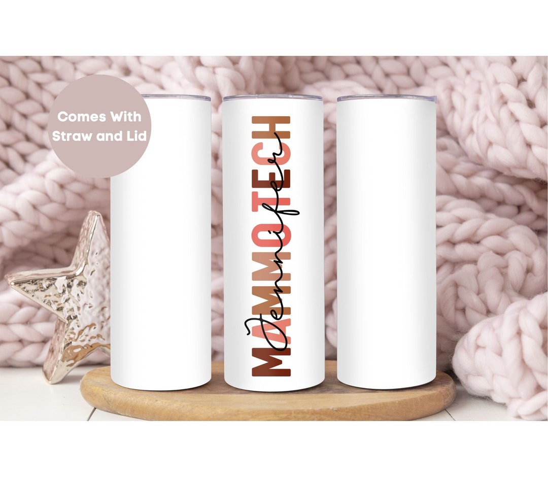 Personalized Mammo Tech Tumbler, Custom Mammo Technologist Tumbler Cup ...