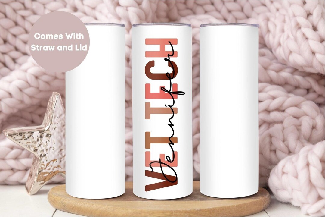 Personalized Vet Tech Tumbler, Custom Veterinarian Tumbler Cup, Vet ...