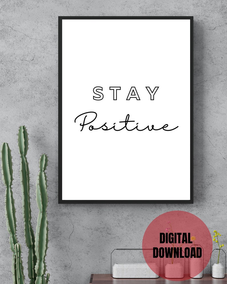 Stay Positive Work Hard Make It Happen Printable Download Wall Art - Etsy