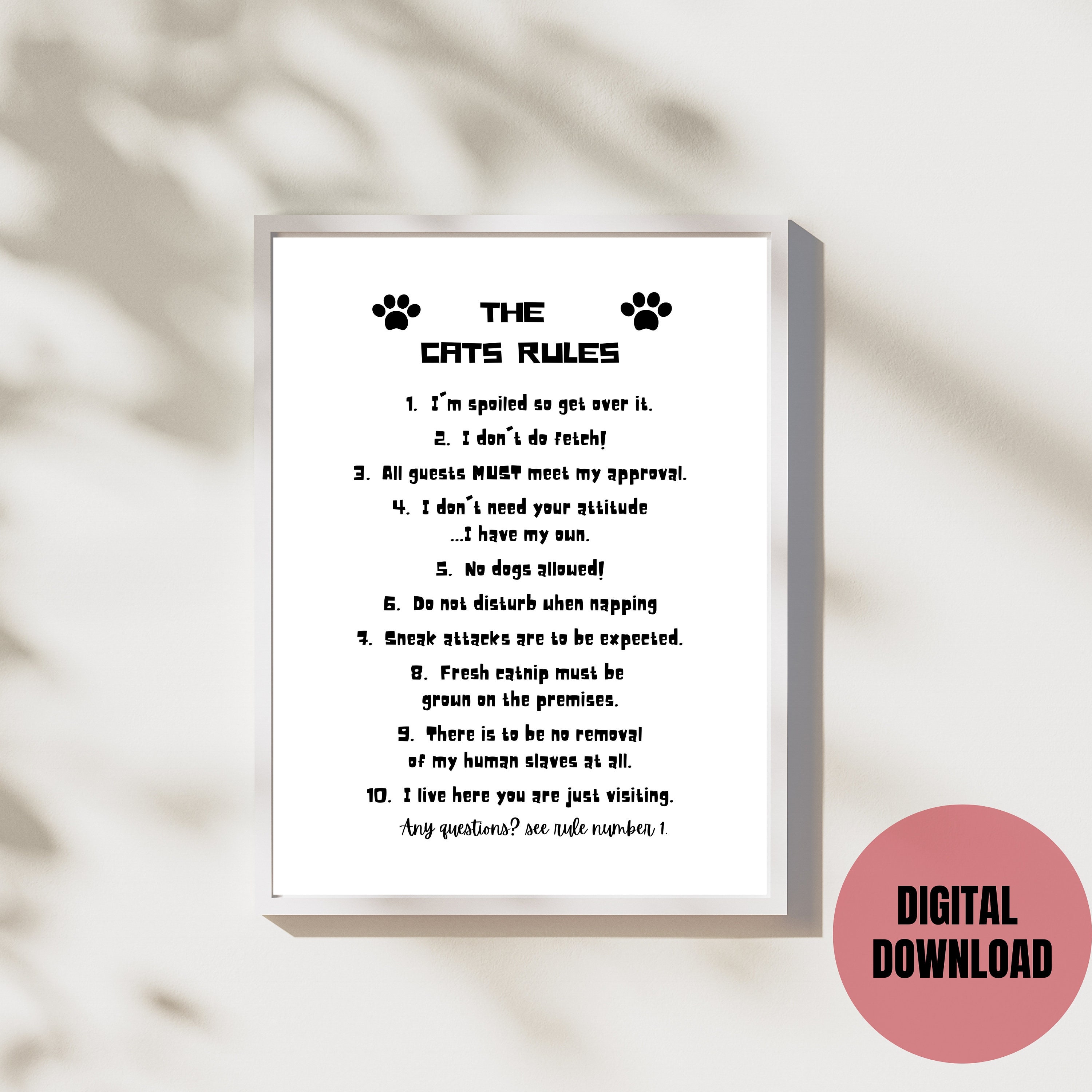 The Cats Rules Printable Digital Download Wall Art - Etsy