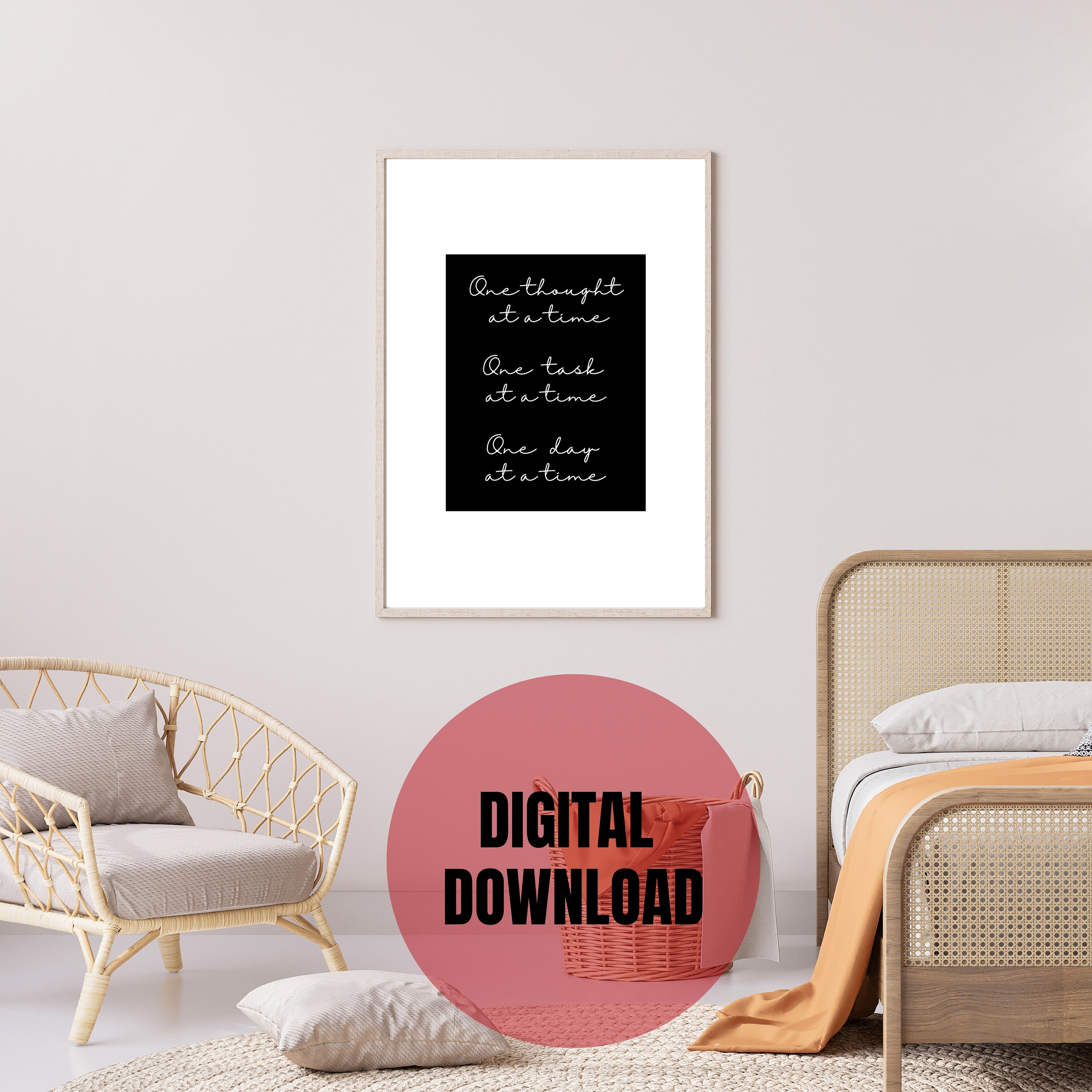 One Thought at a Time, One Task at a Time, One Day at a Time Mindful ...