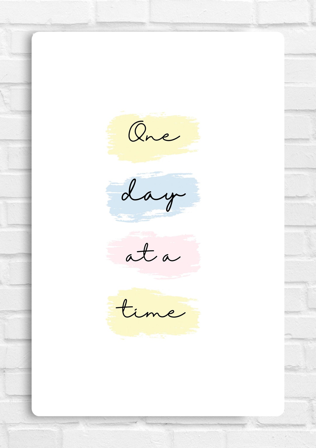 One Day at A Time Printable Download Wall Art - Etsy