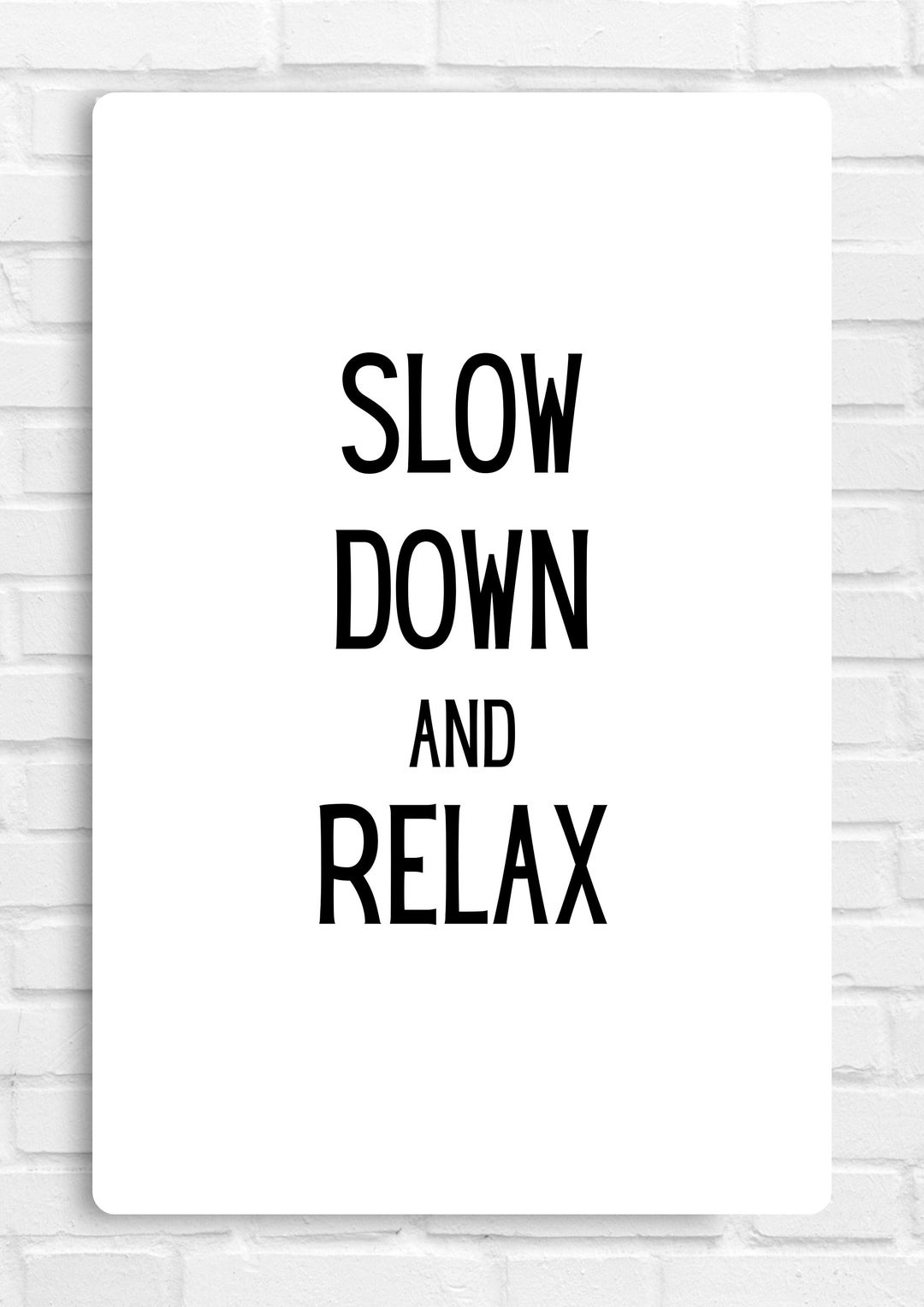Slow Down and Relax Printable Download Wall Art - Etsy