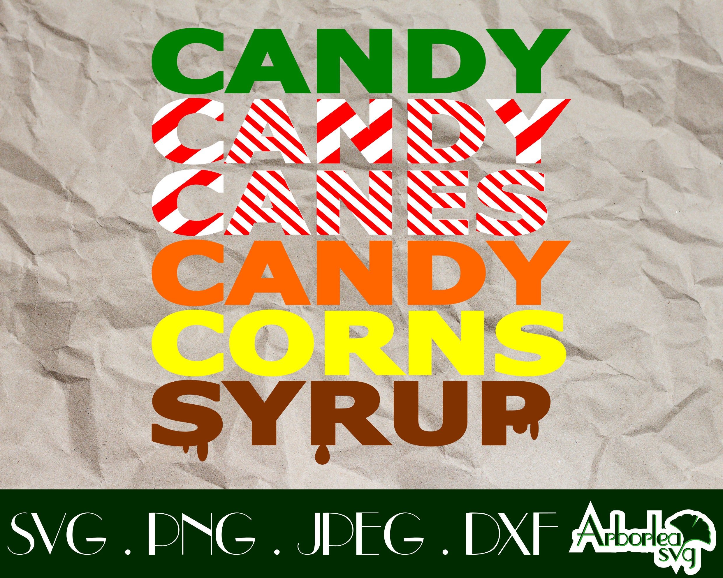 Candy Candy Canes Candy Corns Syrup Christmas Svg Png Dxf Jpeg Cricut ...