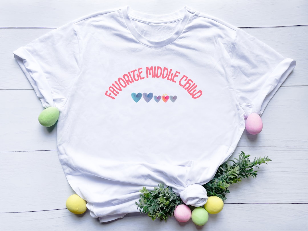 Favorite Middle Child T-shirt, Funny Shirt, Trendy Shirt, Ironic T ...