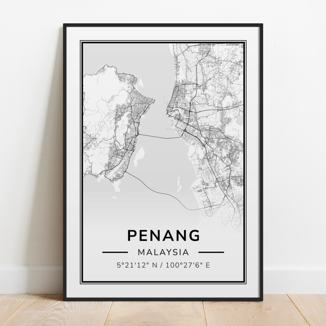 Penang City Map Print, Street Map Poster, Home Decor, Wall Art, Gift ...