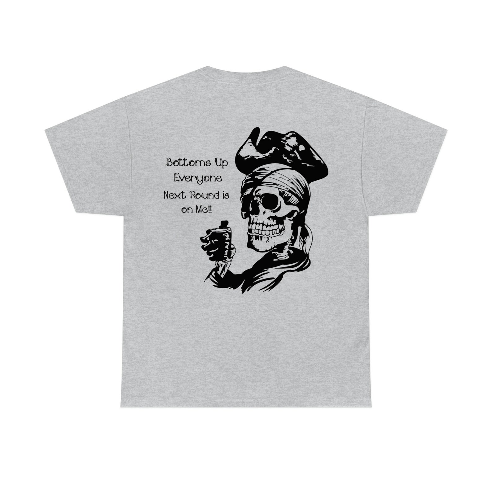 Bottoms up T-shirt the Next Drink is on Me, Cheers - Etsy
