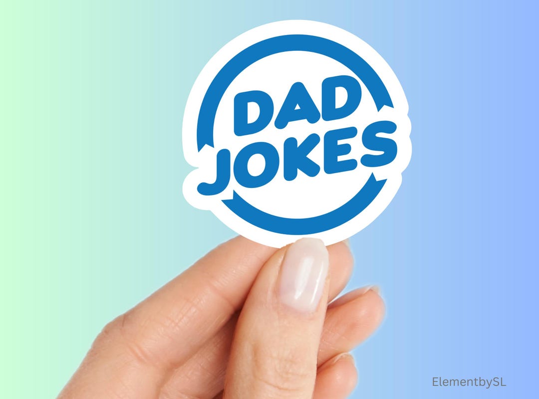 Dad Jokes Round Sticker Decal, Funny Family Sticker, Waterproof ...